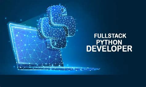 Tips To Unleash The Potential Of Python Full Stack Developer