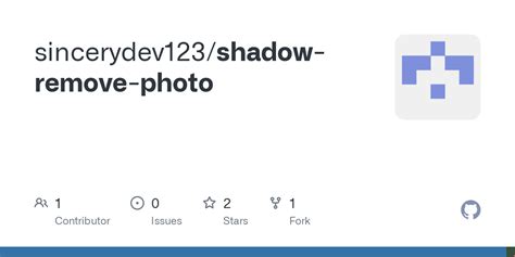 GitHub Sincerydev123 Shadow Remove Photo