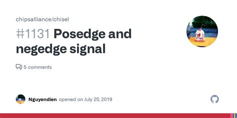 Posedge And Negedge Signal · Issue 1131 · Chipsalliancechisel · Github