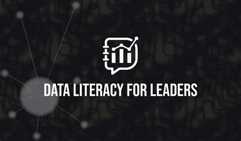 data literacy for leaders data literacy