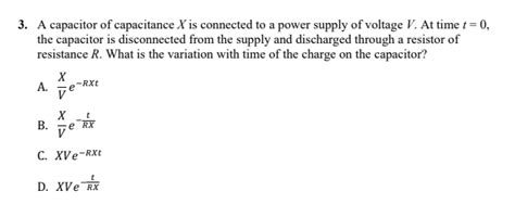 Solved A Capacitor Of Capacitance X Is Connected To A Chegg Com