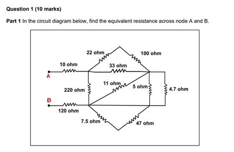 Solved Part 1 In The Circuit Diagram Below Find The