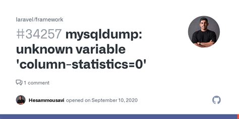 mysqldump unknown variable column statistics 0 · issue 34257