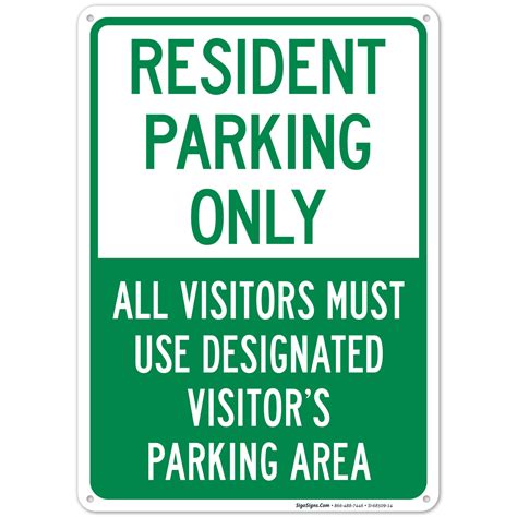 Resident Parking Only All Visitors Must Use Designated Visitors Parking
