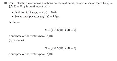 solved 10 the real valued continuous functions on the real