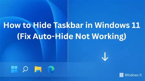 How To Hide Taskbar In Windows 11 Fix Auto Hide Not Working H2s Media