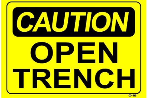 Construction Safety Signs Open Trench Seton Canada