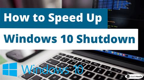 How To Speed Up Windows Shutdown StackHowTo
