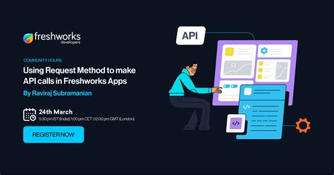 Community Hours 24th March 2022 Using Request Method To Make Api Calls In Freshworks Apps