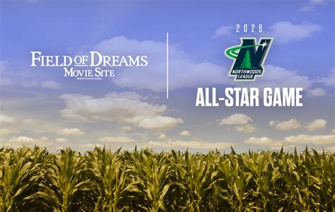 Field Of Dreams Movie Site To Host 2026 Northwoods League All Star Game