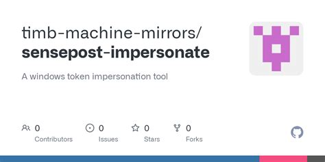 Github Timb Machine Mirrors Sensepost Impersonate A Windows Token