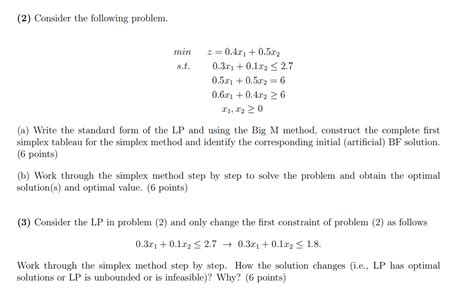 Solved Consider The Following Problem Min S T Chegg