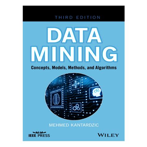 Data Mining 3rd By Mehmed Kantardzic Buy Online In Pakistan Bukhari Books