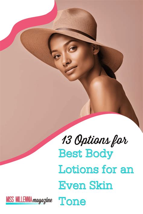 The Ultimate List Of The Best Body Lotions For An Even Skin Tone