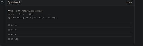 Solved Question 2what Does The Following Code Displayint
