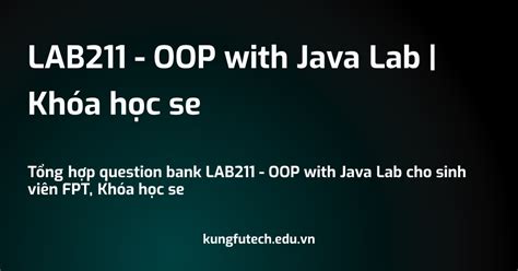 Lab211 Oop With Java Lab Khóa Học Se