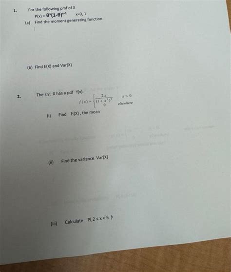 Solved 1 For The Following Pmf Of X Pxθx1−θx−1x01