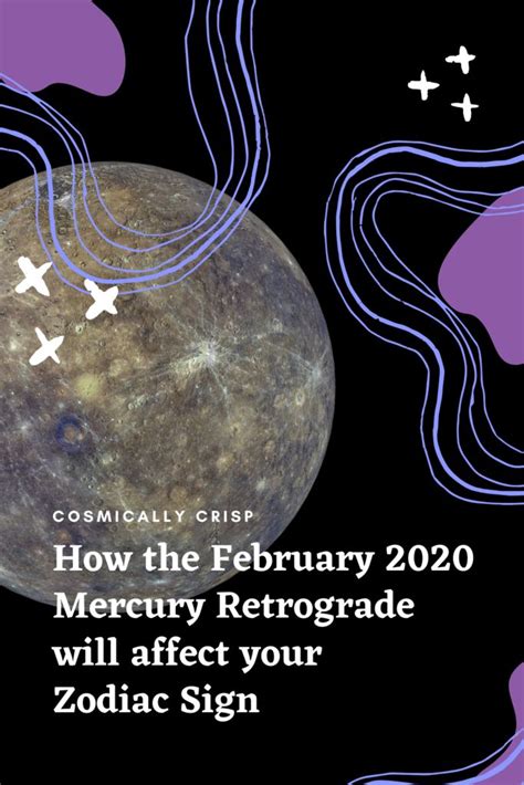 How Mercury Retrograde Will Affect All The Zodiac Signs February 2020