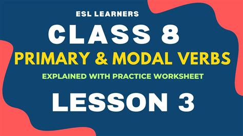 Primary And Modal Auxiliary Verbs For Class 8 Worksheet