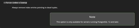 vacuumdb force index cleanup option not available in postgres 12 9 mailing list pgsql