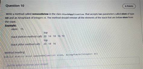 solved question 10 6 points write a method called