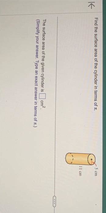 Solved Find the surface area of the cylinder in terms of π Chegg