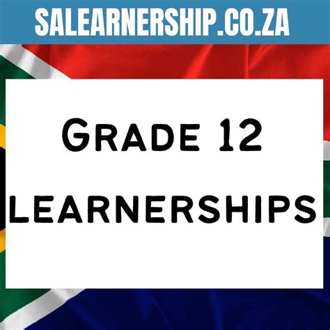 Grade 12 Learnerships
