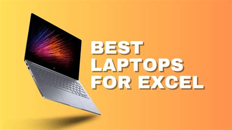 Best Laptops For Excel In 2025 Top Performance