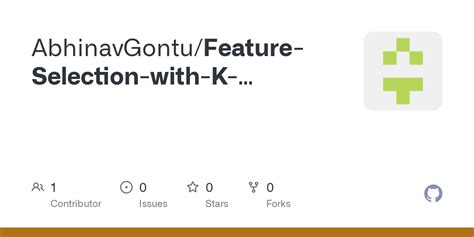 Github Abhinavgontufeature Selection With K Nearest Neighbor