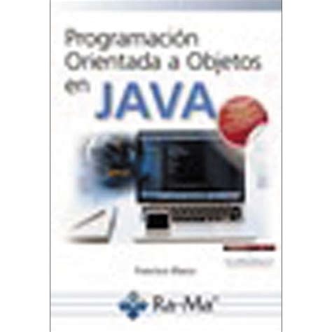 Programación Orientada A Objetos En Java Tapa Blanda · Ra Ma LibrerÍa Y Edit · El Corte Inglés