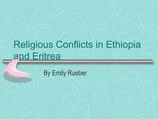 Religious Conflicts In Ethiopia And Eritrea PPT