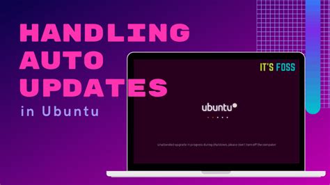 How To Handle Automatic Updates In Ubuntu