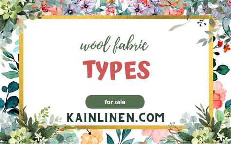 A Comprehensive Guide To Different Wool Fabric Types For Sale KainLinen Com