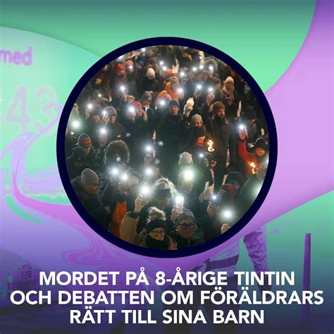 Mordet På 8 årige Tintin Och Debatten Om Föräldrars Rätt Till Sina Barn