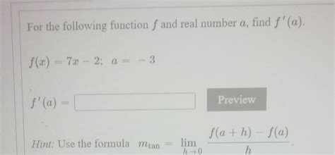 Solved For The Following Function F And Real Number A Find Chegg Com