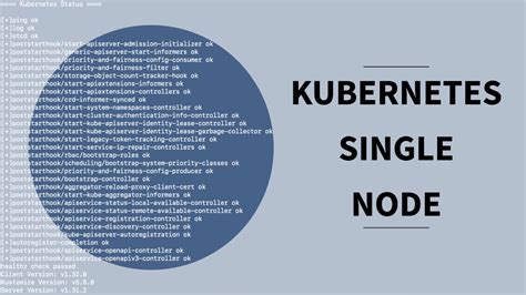 Kubernetes Single Node