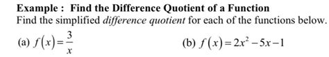 Solved Example Find The Difference Quotient Of A Function Chegg