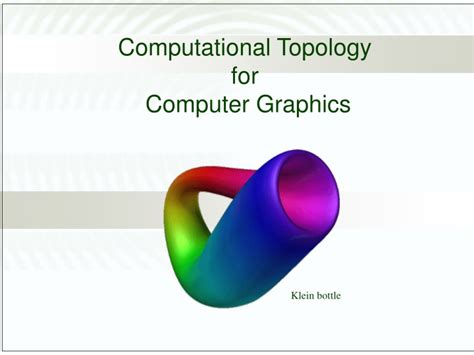 Ppt Computational Topology For Computer Graphics Powerpoint Presentation Id9238196