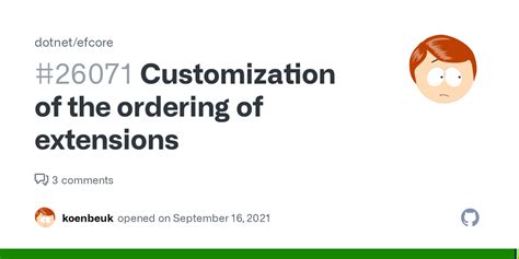 Customization Of The Ordering Of Extensions · Issue 26071 · Dotnetefcore · Github