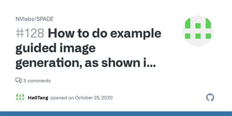How To Do Example Guided Image Generation As Shown In Fig Of The Paper Issue NVlabs