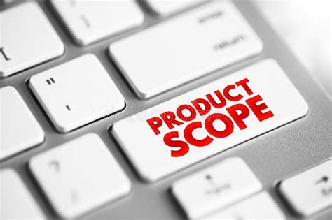 Product Scope Identifies The Characteristics And Functions Of A Product
