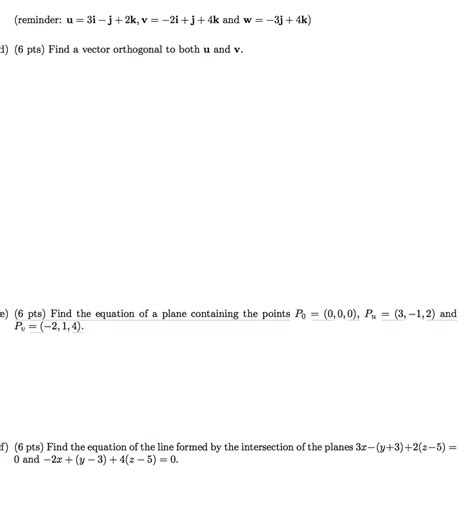 Solved Find A Vector Orthogonal To Both U And V Find The Chegg Com