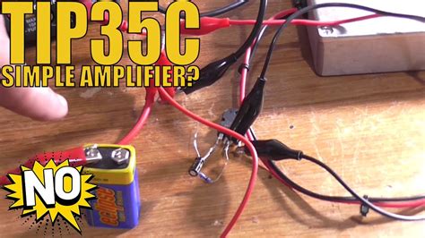 Very Bad Tip35c Amplifier Implementation Youtube