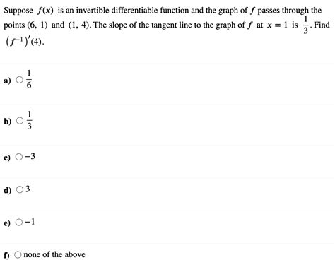 Solved Suppose Fx Is An Invertible Differentiable Function