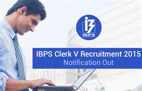 IBPS Clerk V Notification