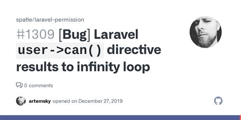 Bug Laravel User Can Directive Results To Infinity Loop Issue