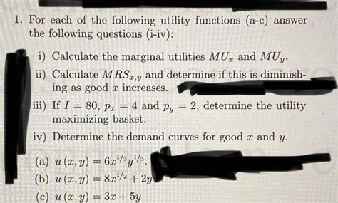 Solved . 1. For each of the following utility functions | Chegg.com