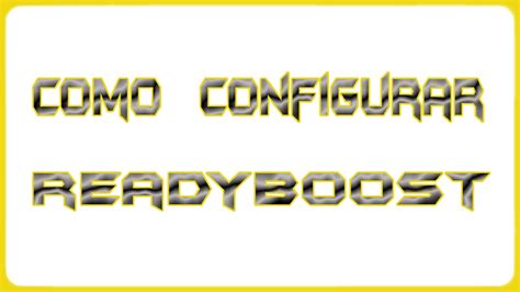 Readyboost Youtube