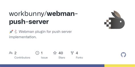 Github Workbunnywebman Push Server 🚀🐇 Webman Plugin For Push Server