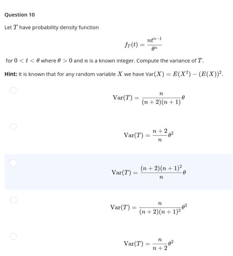 Solved Question Let T Have Probability Density Function Chegg